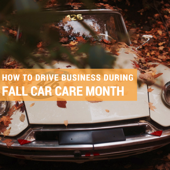 6 Ways to Increase Ticket Value During Fall Car Care Month